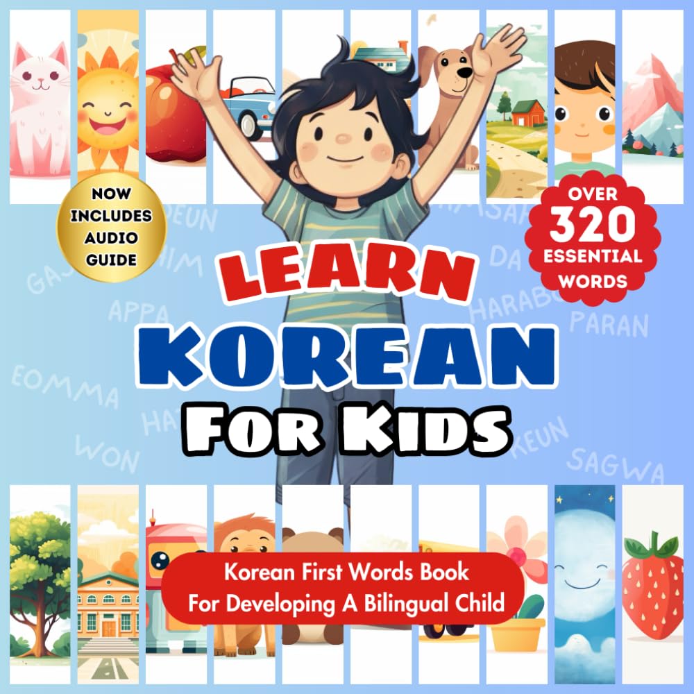 Learn Korean For Kids: Korean-English Bilingual Book - Over 320 Child ...