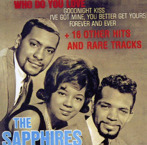 Sapphires, The Sapphires, Arthur Resnick, Tony Powers, Tommy Boyce, Wes ...
