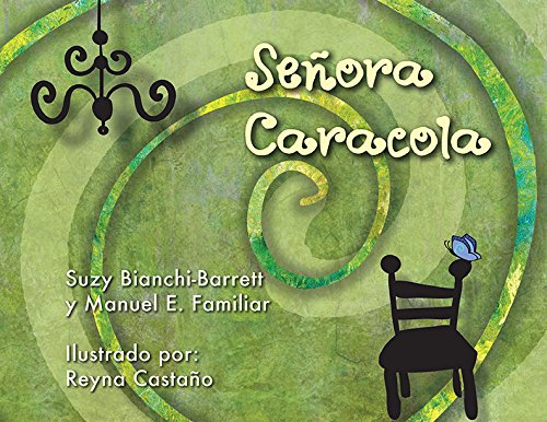 Señora Caracola (Versión en español) : Manuel E. Familiar, Susy Bianchi ...