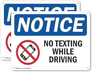 Amazon.com: (2 Pack) No Texting While Driving OSHA Notice Sign 10 Inch ...