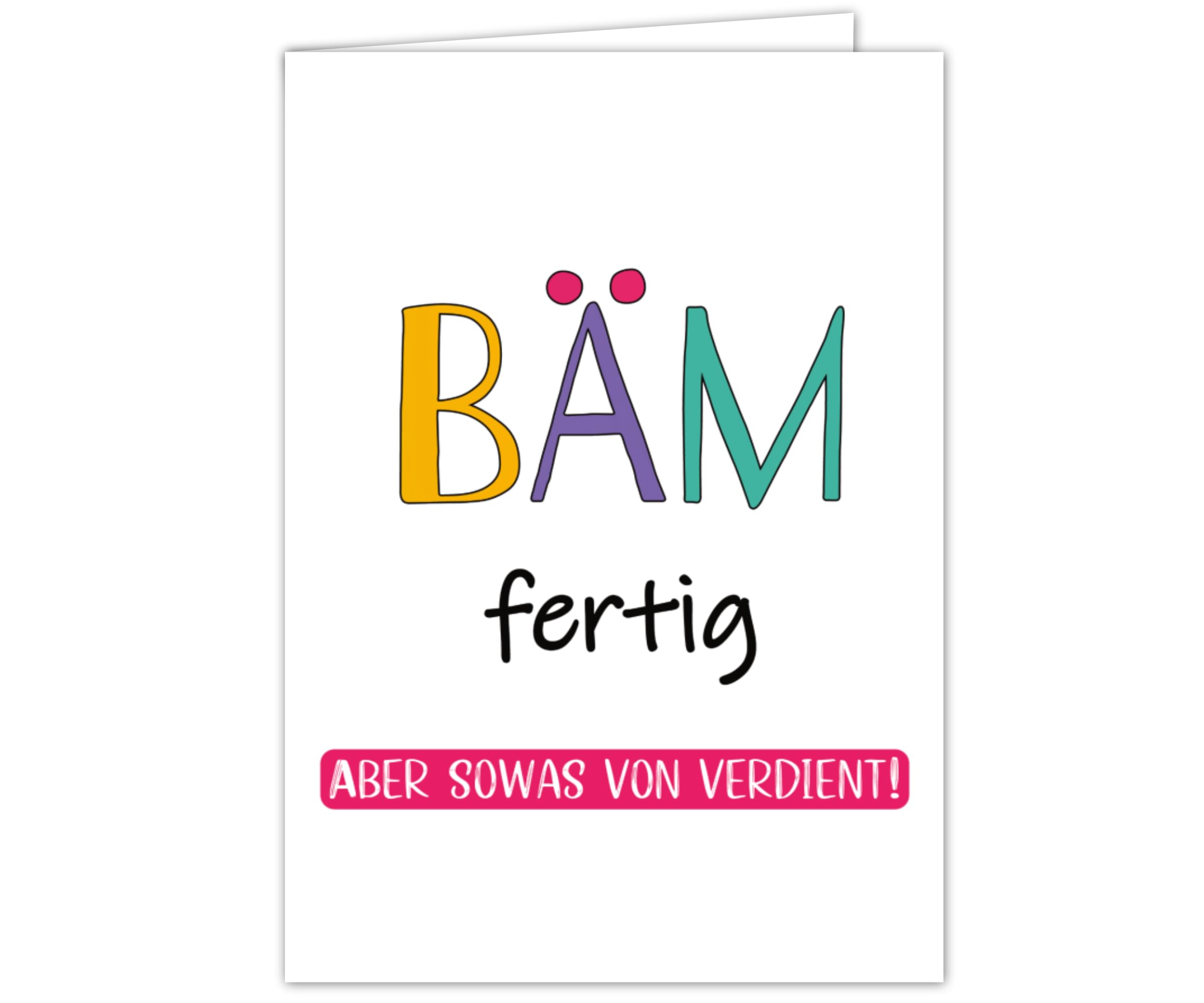 PICTALOO Glückwunschkarte bestandene Prüfung – BÄM fertig – bunte ...