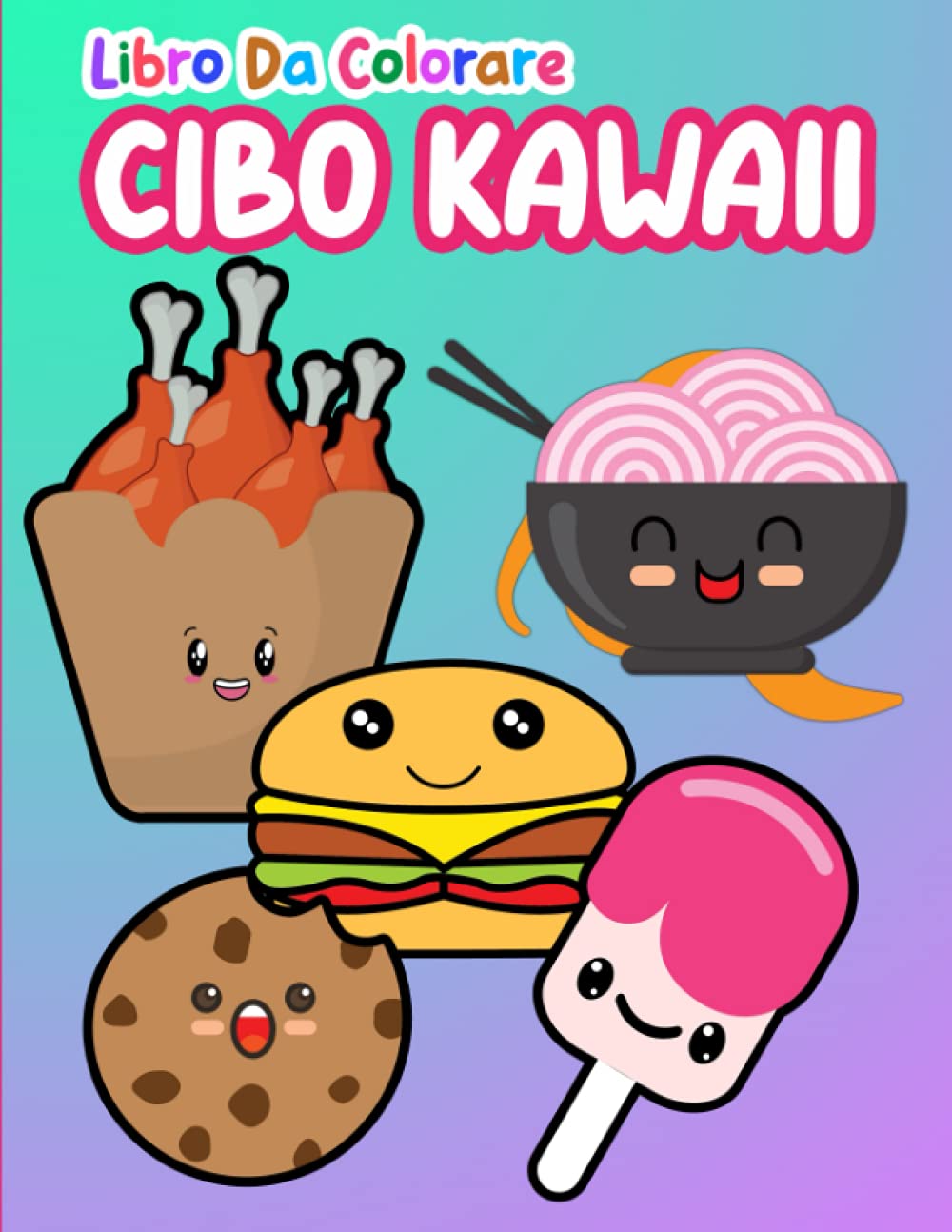 Buy Libro Da Colorare Cibo Kawaii: Fichissimo libro da colorare | Libro ...