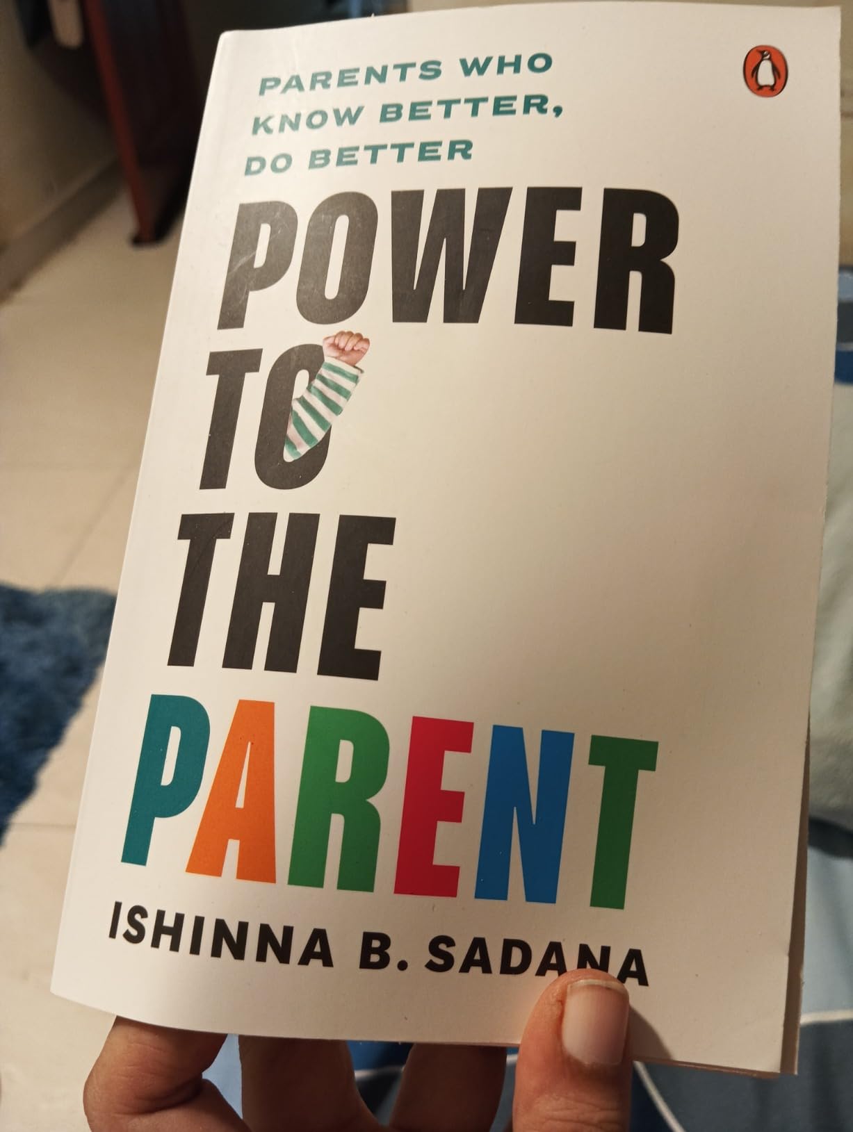 Buy Power to the Parent: Parents Who Know Better, Do Better Book Online ...