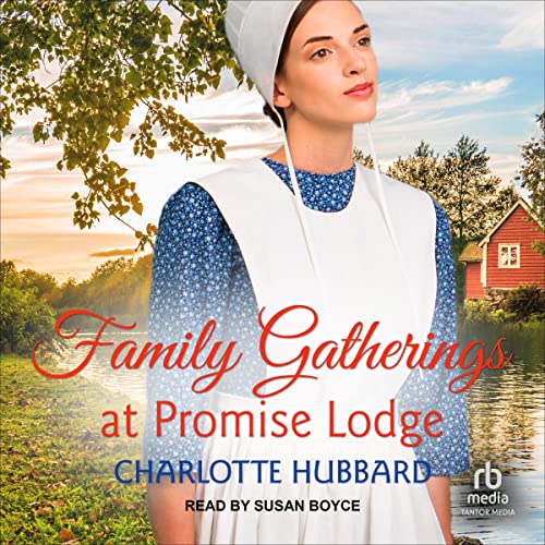 Amazon.com: Family Gatherings at Promise Lodge: Promise Lodge Series ...