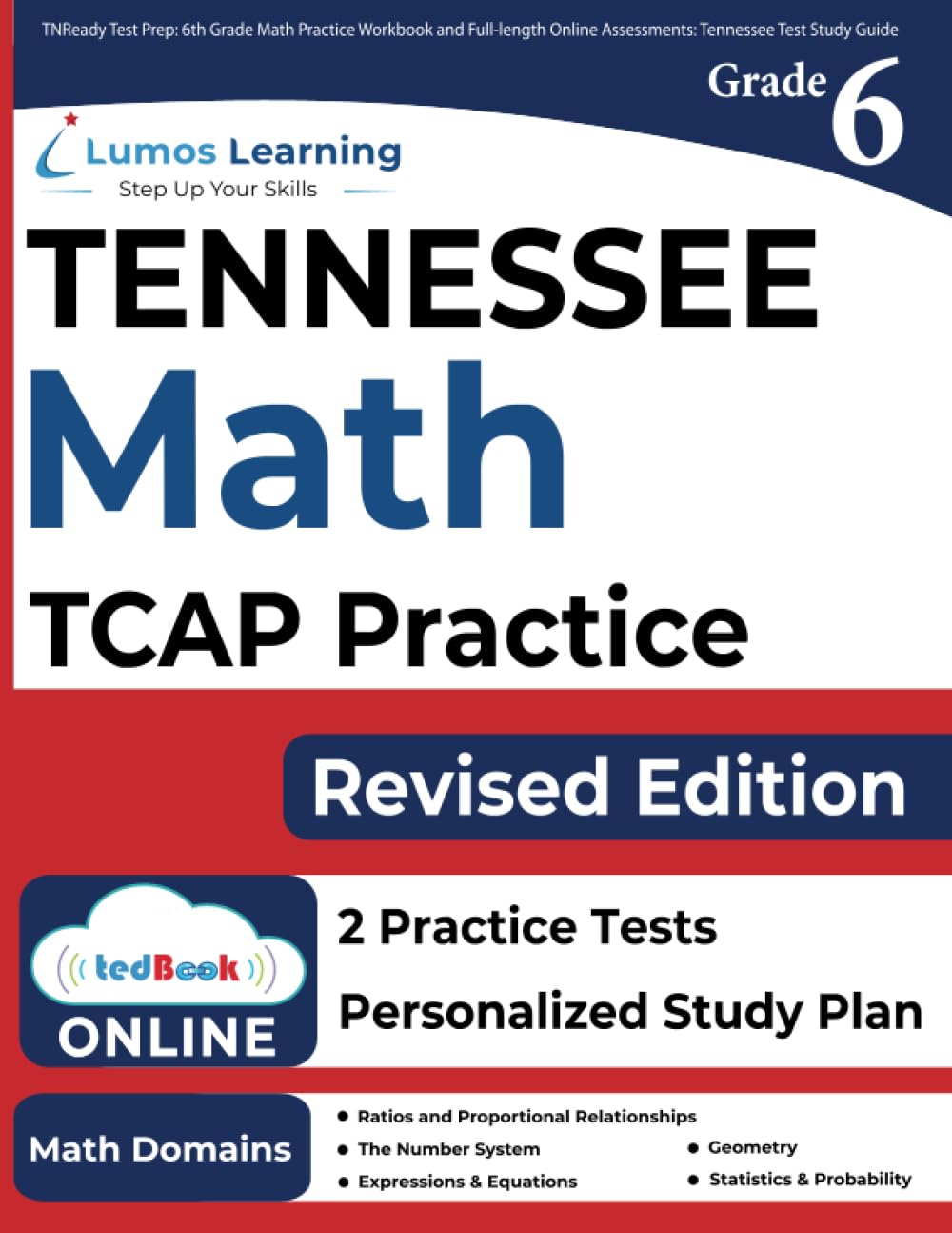 TNReady Test Prep: 6th Grade Math Practice Workbook and Full-length ...
