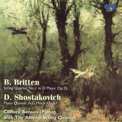 Écouter Britten, String Quartet No.1 /Shostakovich, Piano Quintet par Clifford Benson, Alberni ...