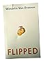 Amazon.com: Flipped: 9780375825446: Van Draanen, Wendelin: Books