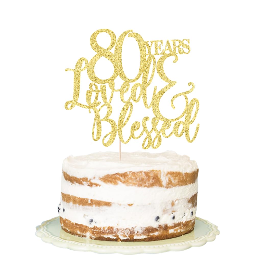 Amazon.com: FLORCMET 80 Years Loved & Blessed Cake Topper - 80th ...