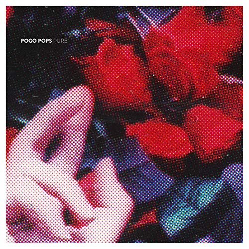 Amazon Music - Pogo PopsのPure (2016 Remaster) - Amazon.co.jp