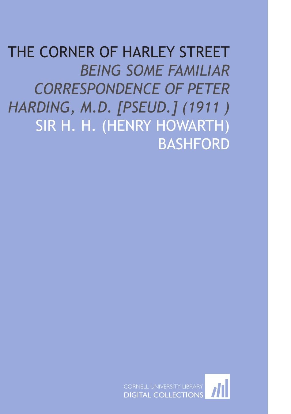 Amazon.com: The Corner of Harley Street: Being Some Familiar ...