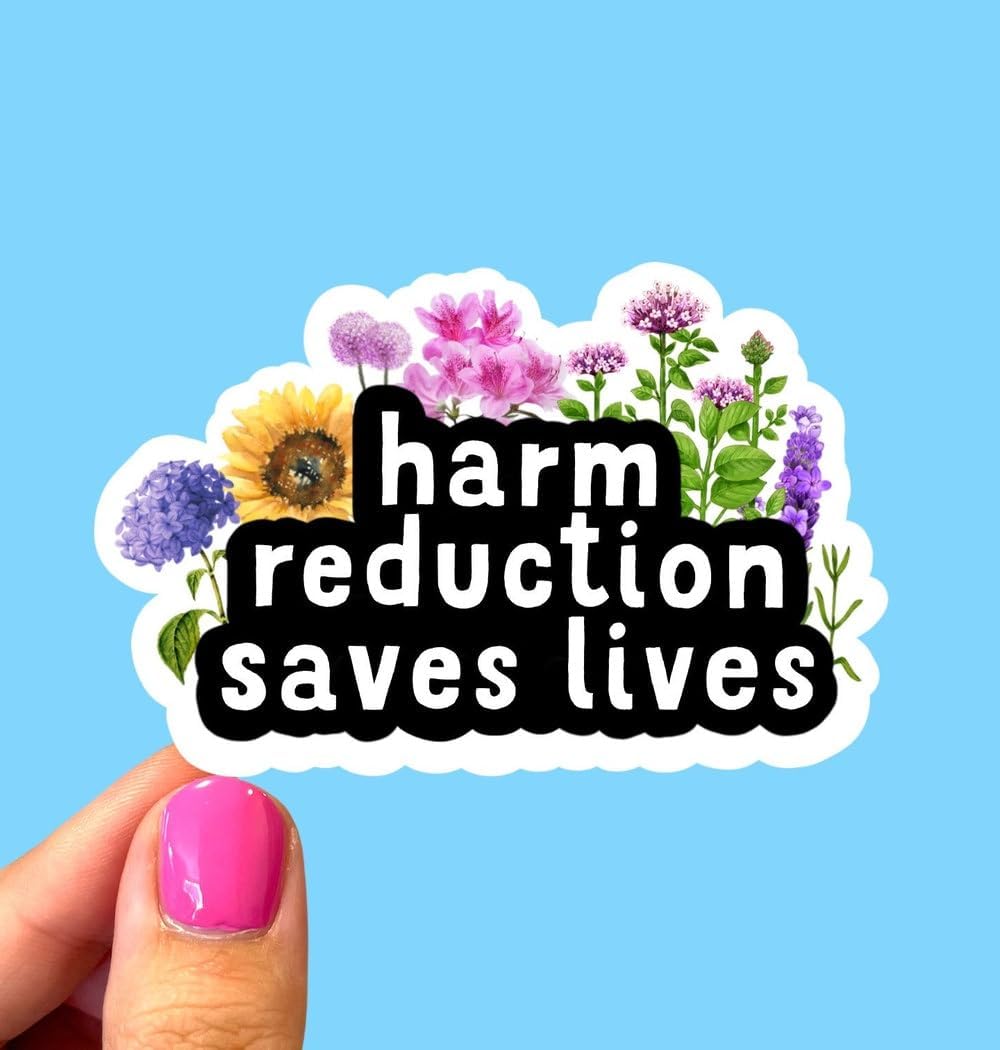 Amazon.com: Harm Reduction Saves Lives, Harm Reduction Sticker, Social ...