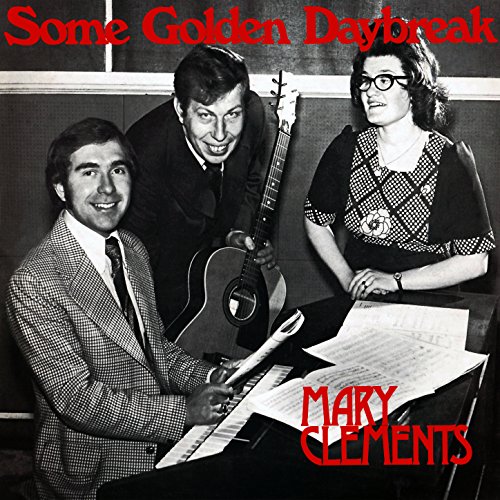 Amazon MusicでMary Clements のSome Golden Daybreakを再生する