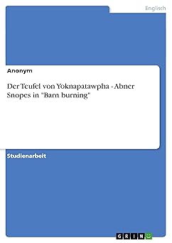 Amazon | Der Teufel von Yoknapatawpha - Abner Snopes in "Barn burning ...