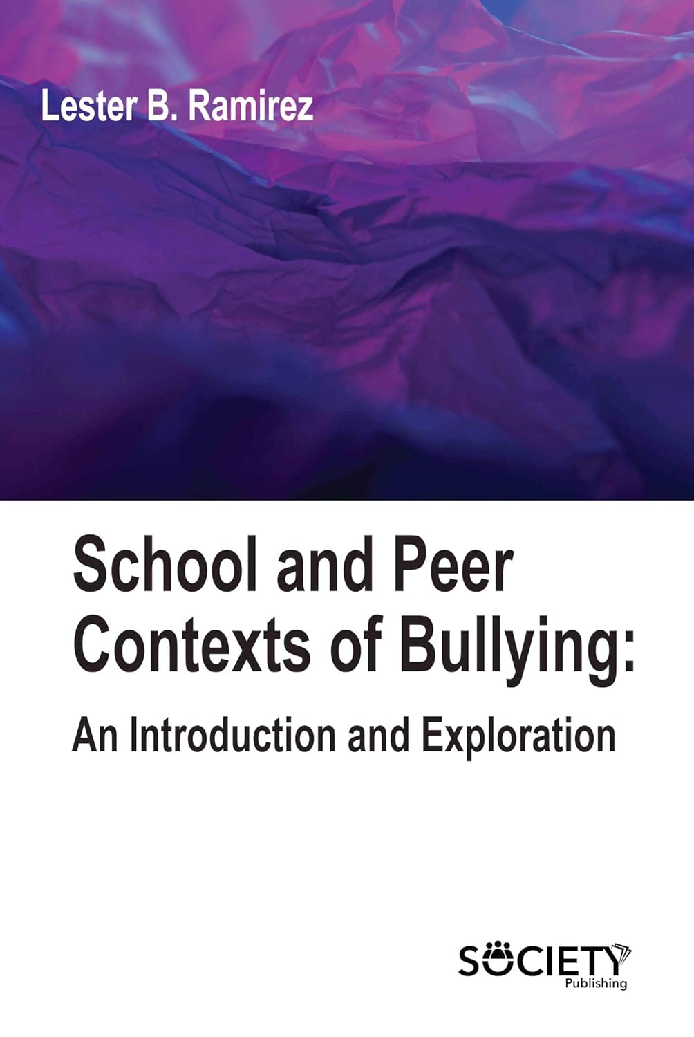 Amazon | School and Peer Contexts of Bullying: An Introduction and ...