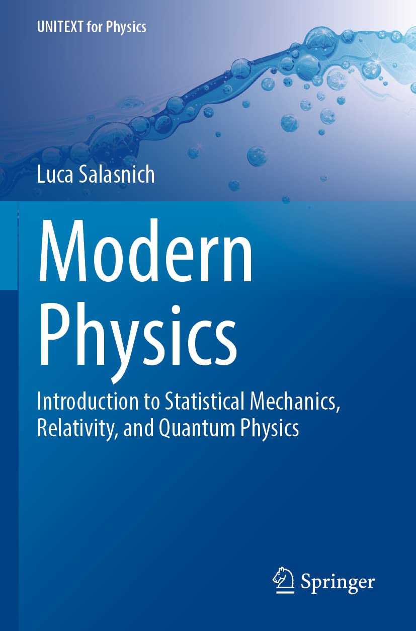 Modern Physics: Introduction to Statistical Mechanics, Relativity, and ...