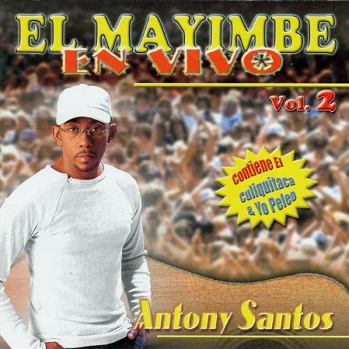 Mayimbe En Vivo 2: Antony Santos: Amazon.es: CD y vinilos}