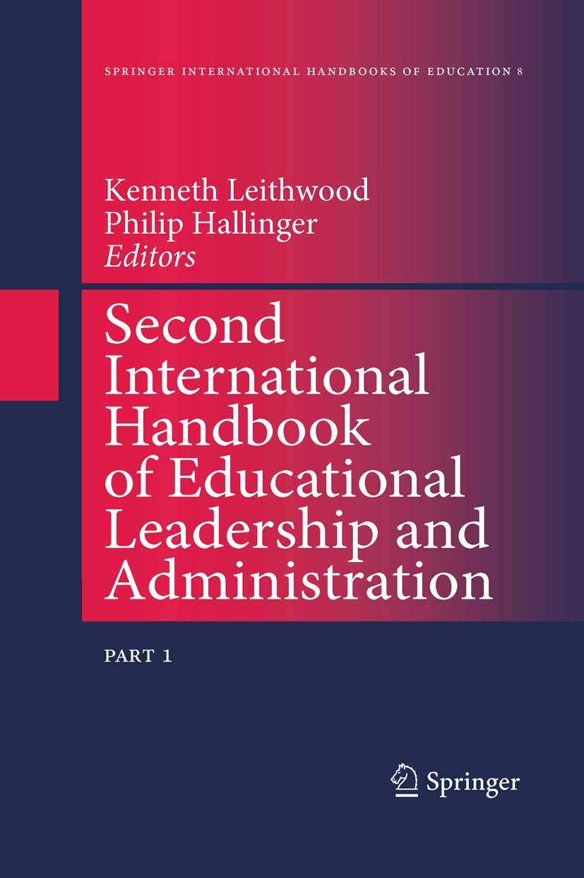 Second International Handbook of Educational Leadership and ...