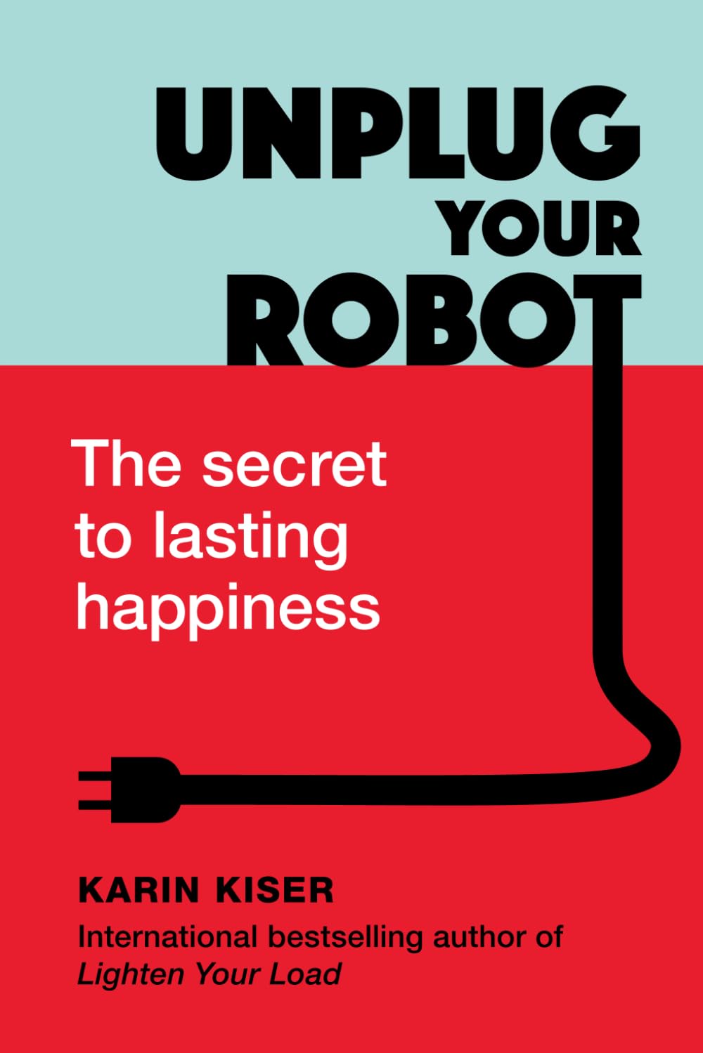 Book review of Unplug Your Robot - Readers' Favorite: Book Reviews and ...