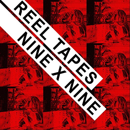 Nine X Nine by Reel Tapes on Amazon Music - Amazon.com