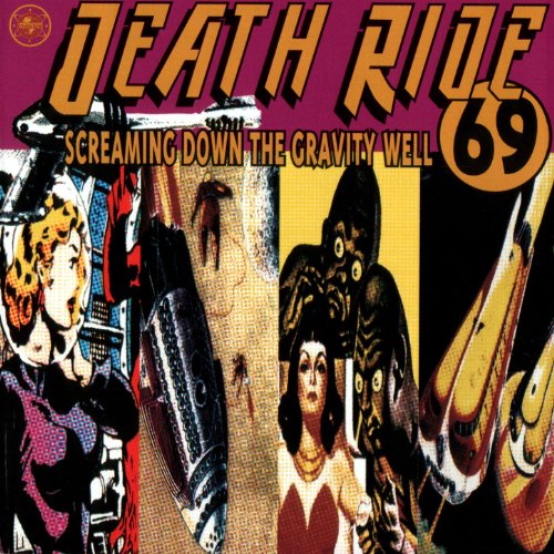 Screaming Down The Gravity Well by Death Ride 69 on Amazon Music ...