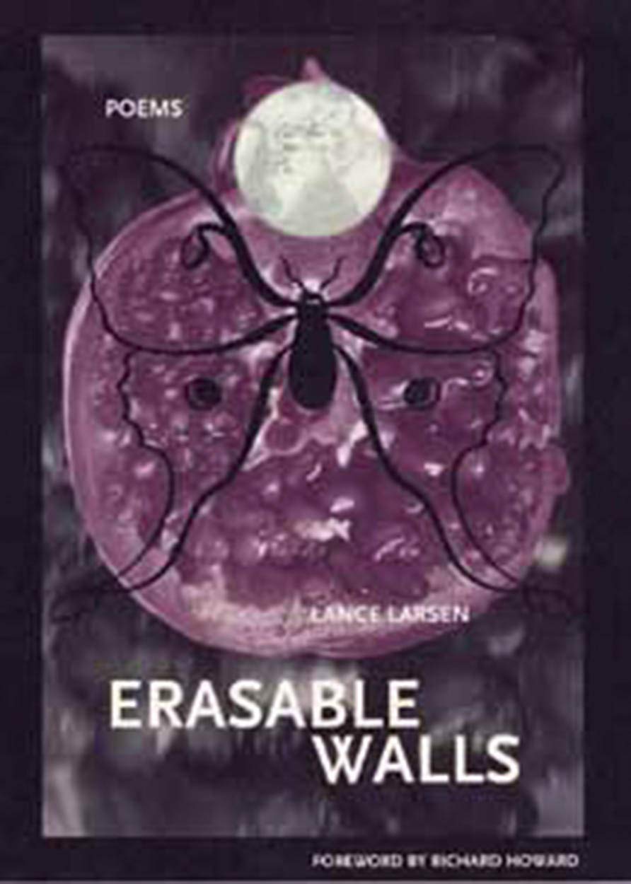 Erasable Walls (First Book): Larsen, Lance: 9780932826596: Amazon.com ...