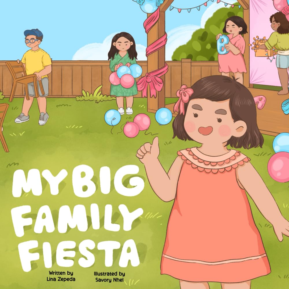 My Big Family Fiesta: Zepeda, Lina Rinh, Nhel, Saovory: 9798986387864 ...