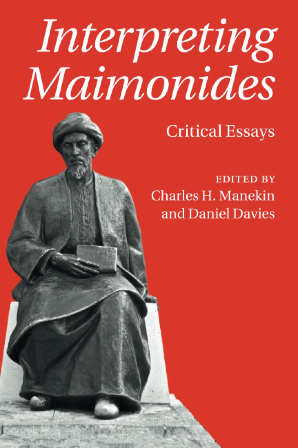 Interpreting Maimonides: Manekin, Charles H.: 9781316635384: Amazon.com ...