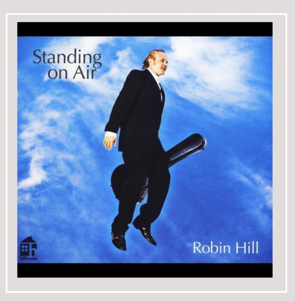 Standing on Air: Robin Hill, Robin Hill: Amazon.in: Music}