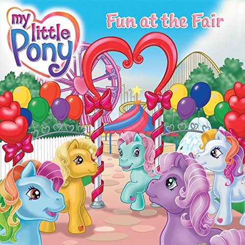 My Little Pony: Fun at the Fair: Egan, Kate, Edwards, Ken ...