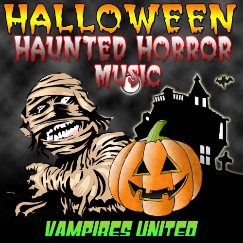 Play Halloween Haunted Horror Music by Vampires United on Amazon Music