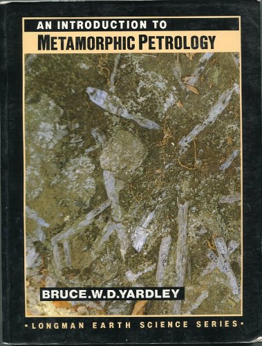Amazon.co.jp: An Introduction to Metamorphic Petrology (Longman Earth ...