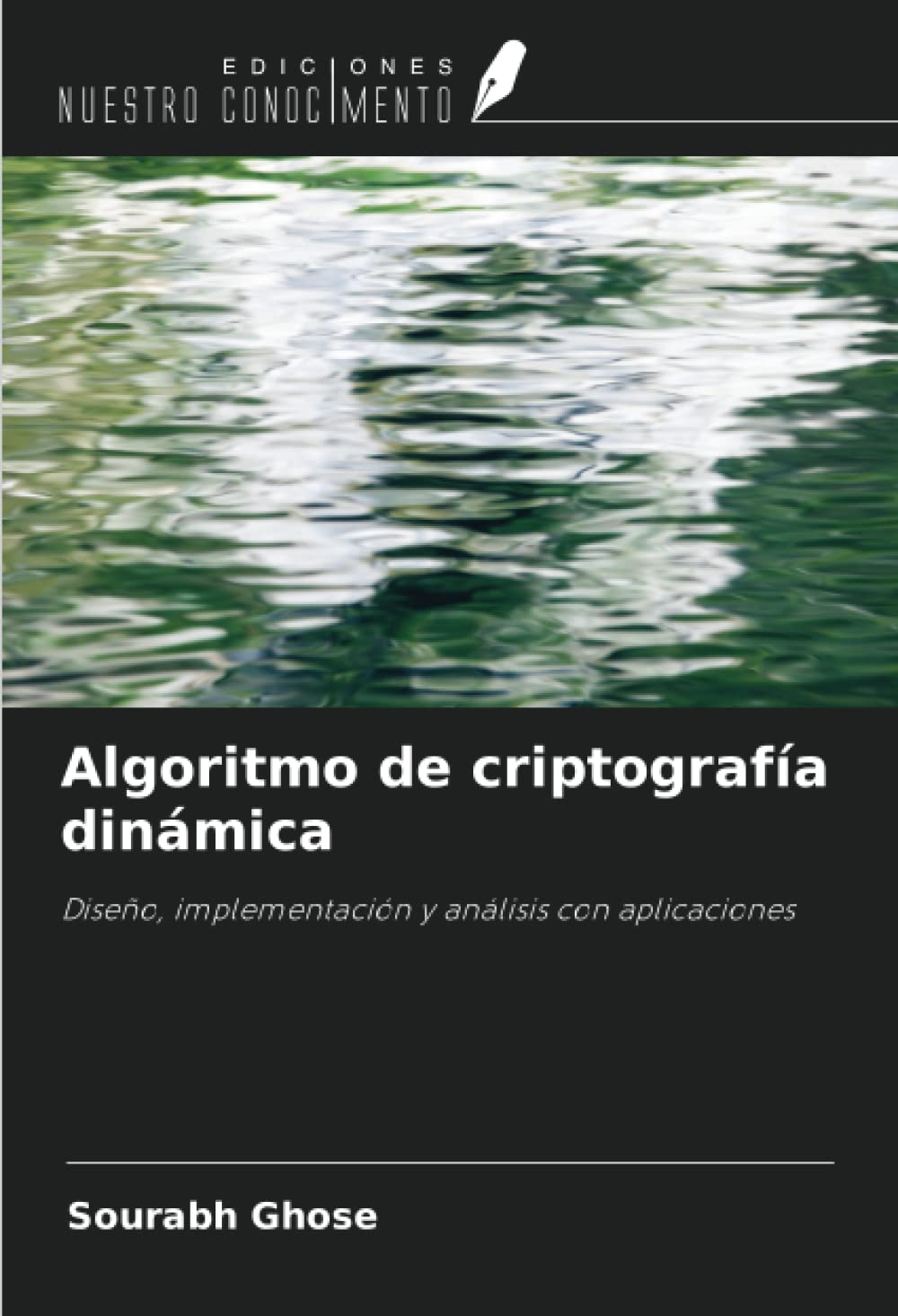 Algoritmo de criptografía dinámica: Diseño, implementación y análisis ...