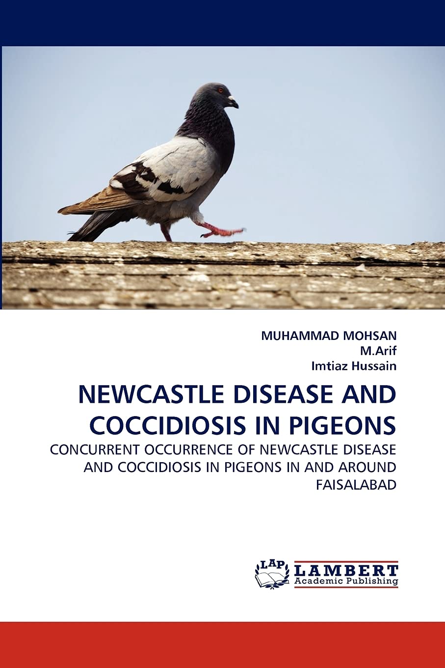 NEWCASTLE DISEASE AND COCCIDIOSIS IN PIGEONS: CONCURRENT OCCURRENCE OF ...