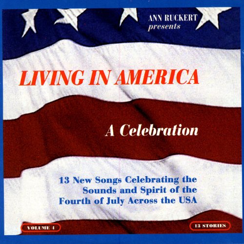 Amazon.com: Living In America - A Celebration Vol 4 : Ann Ruckert ...