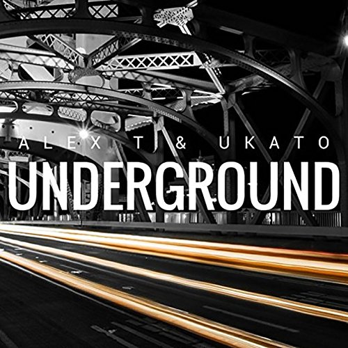 Amazon.com: Underground : Alex T: Digital Music