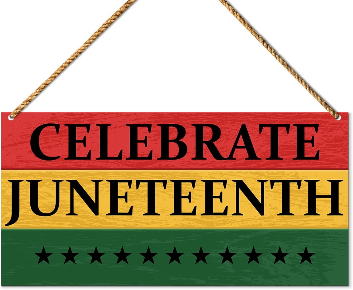 Amazon.com: Juneteenth Sign Decor, Celebrate Juneteenth, June 19th 1865 ...