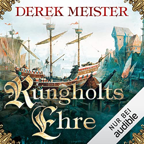 Amazon.com: Rungholts Ehre: Patrizier Rungholt 1 (Audible Audio Edition ...