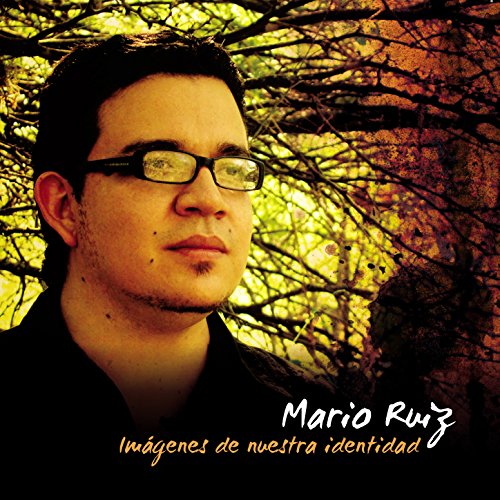 Reproducir Imágenes de Nuestra Identidad de Mario Ruiz en Amazon Music