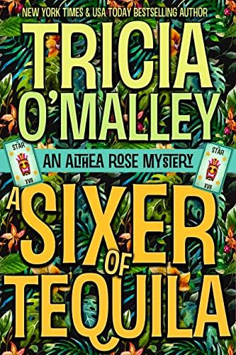 A Sixer of Tequila (The Althea Rose series Book 6) - Kindle edition by ...