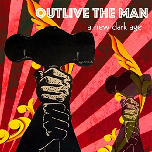 Play A New Dark Age by Outlive the Man on Amazon Music