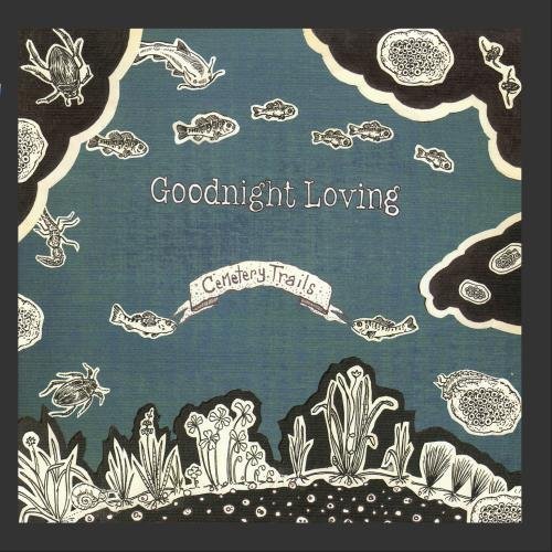 Cemetery Trails by Goodnight Loving - : Amazon.de: Musik-CDs & Vinyl