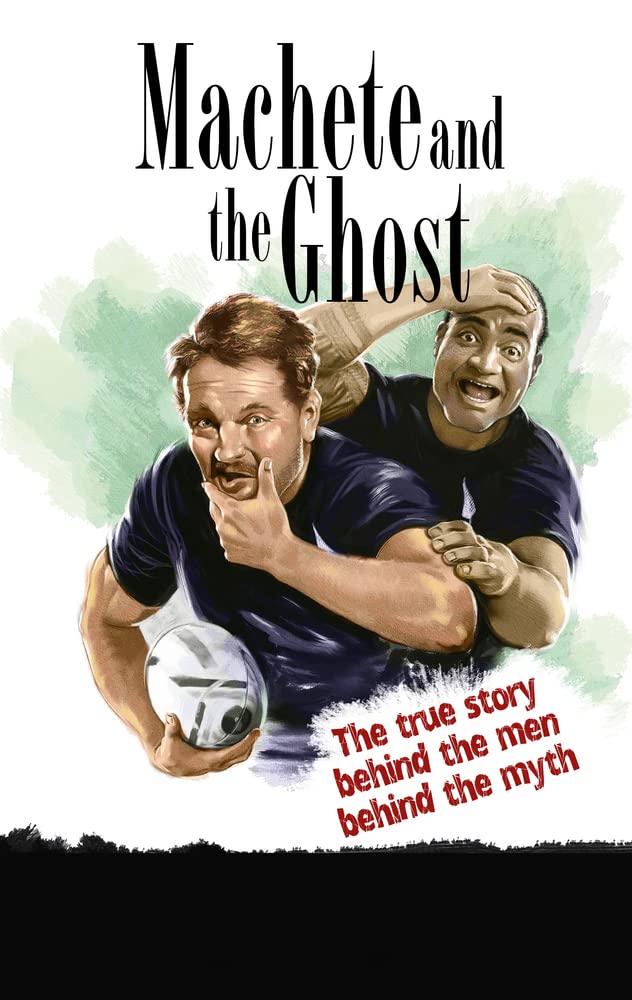 Machete and the Ghost: Griffin, James, Kightley, Oscar: 9781988516646 ...