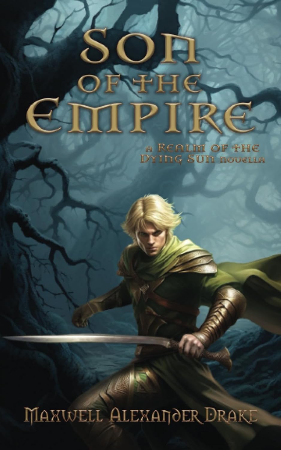 Son of the Empire: Novella One: Drake, Maxwell Alexander, Lassen ...