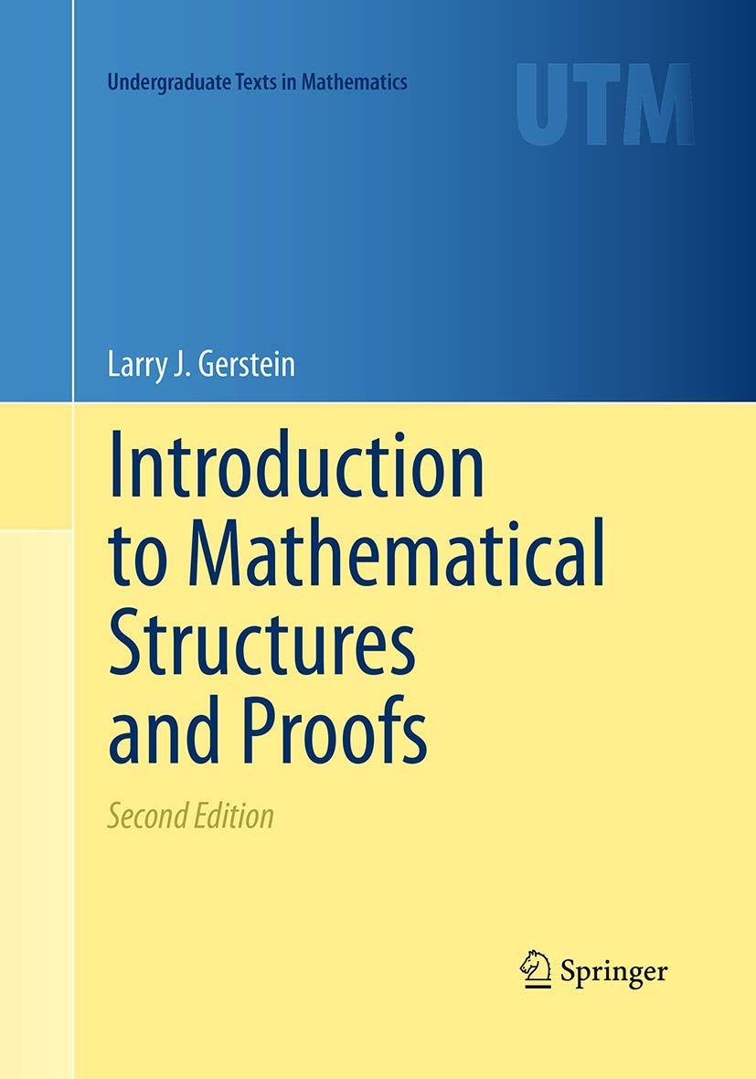 Introduction to Mathematical Structures and Proofs (Undergraduate Texts ...