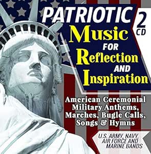 Amazon.com: Patriotic Music For Reflection & Inspiration - American ...