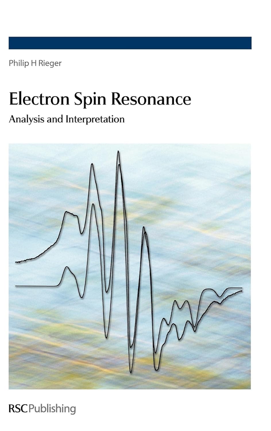 Amazon | Electron Spin Resonance: Analysis and Interpretation | Rieger ...