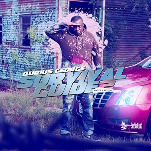 Play Survival Guide 2: Facts and Fiction by Qurius George on Amazon Music