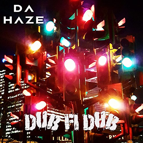 Dub Fi Dub by Da Haze on Amazon Music - Amazon.com
