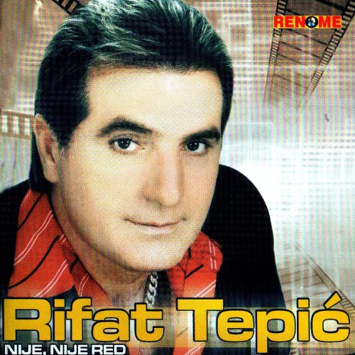 Play Nije, Nije Red by Rifat Tepic on Amazon Music