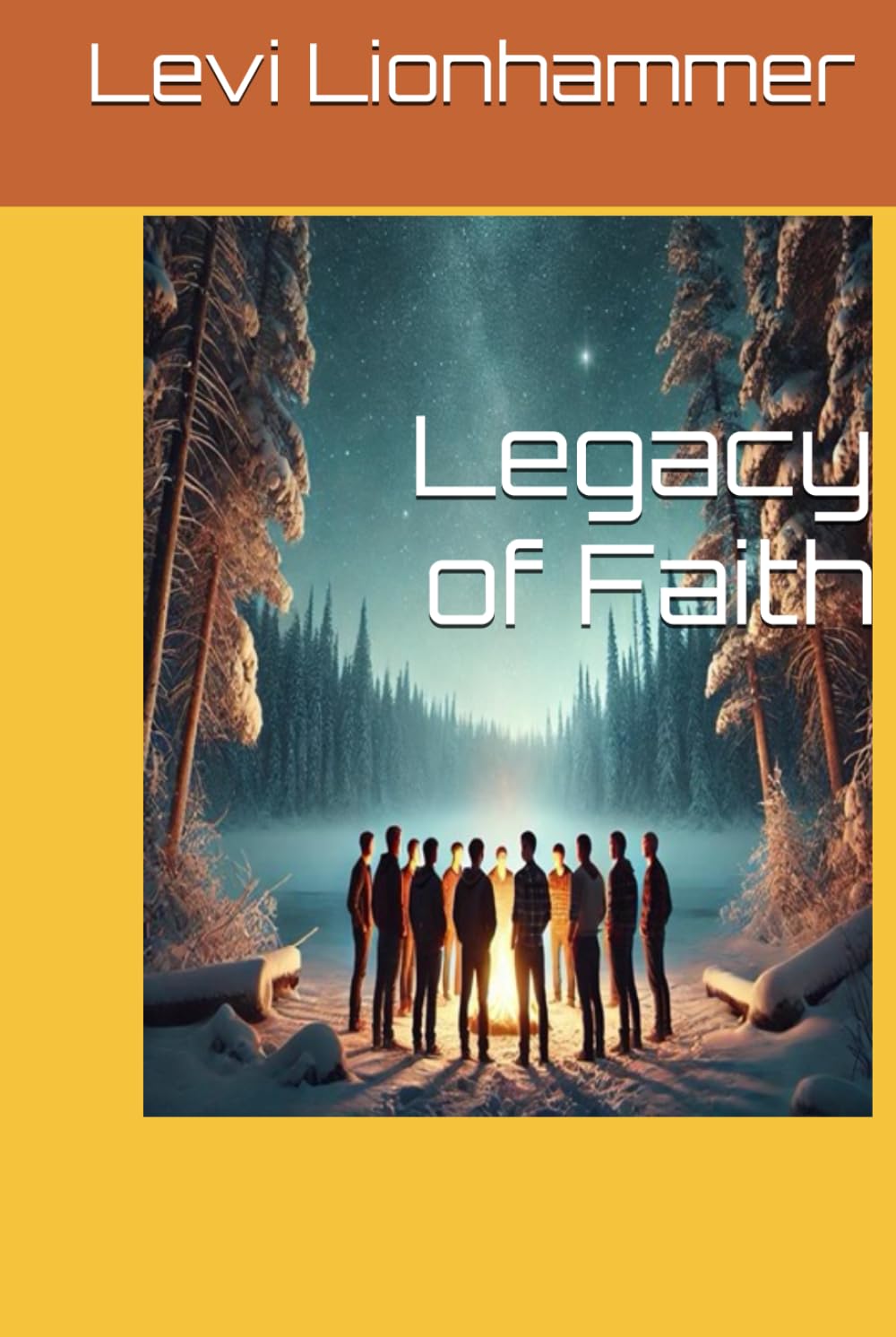 Legacy of Faith: Lionhammer, Levi: 9798303779594: Amazon.com: Books
